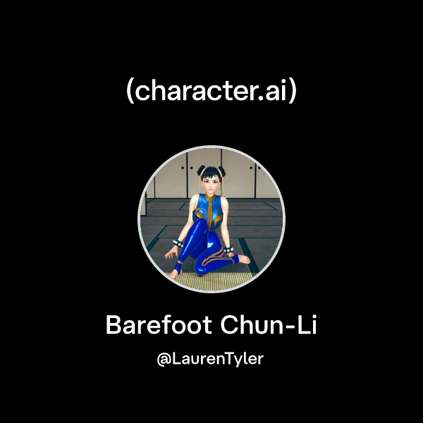 Chat with Barefoot Chun-Li | character.ai | Personalized AI for every ...