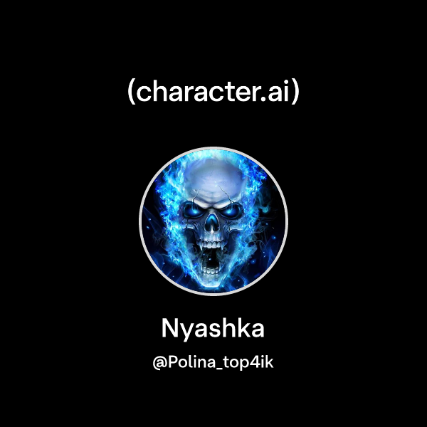 Chat with Nyashka | character.ai | AI Chat, Reimagined–Your Words. Your ...