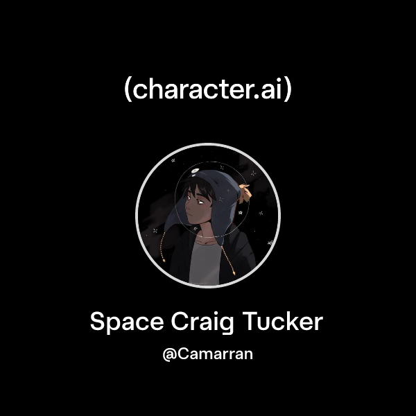 Chat with Space Craig Tucker | character.ai | AI Chat, Reimagined–Your ...