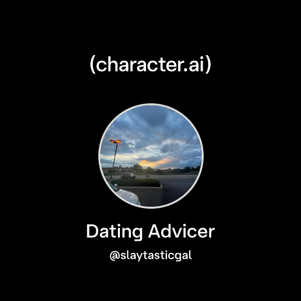 Chat with Dating Advicer | character.ai | AI Chat, Reimagined–Your ...