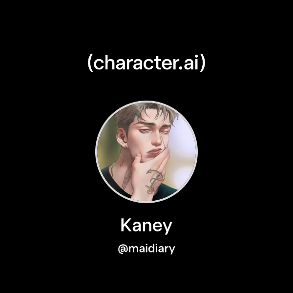 Chat with Kaney | character.ai | AI Chat, Reimagined–Your Words. Your World.
