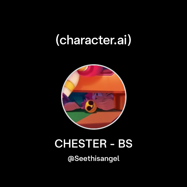 Chat with CHESTER - BS | character.ai | AI Chat, Reimagined–Your Words ...