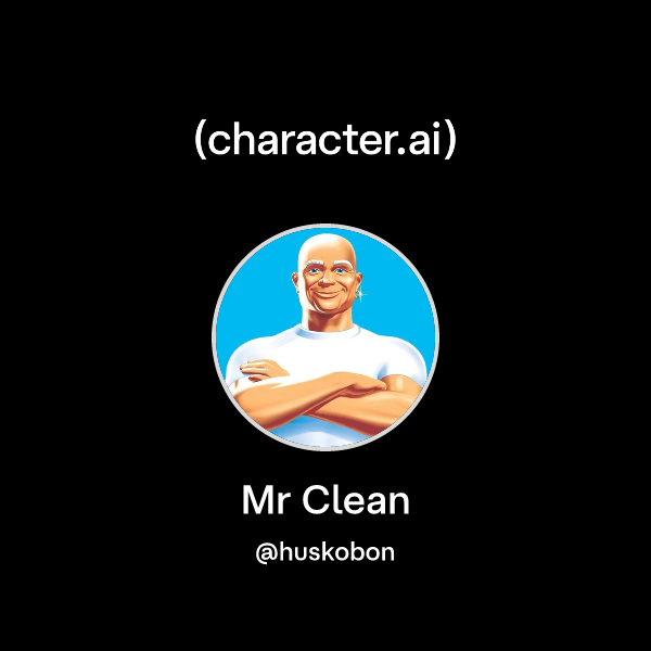 Chat with Mr Clean | character.ai | AI Chat, Reimagined–Your Words ...