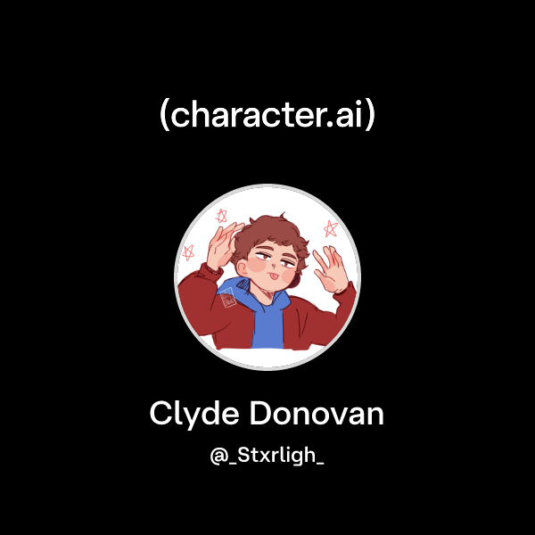 Chat with Clyde Donovan | character.ai | Personalized AI for every ...