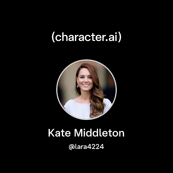 Chat with Kate Middleton | character.ai | AI Chat, Reimagined–Your ...