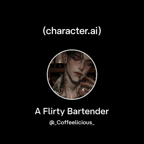 Chat with Flirty bartender | character.ai | Personalized AI for every ...
