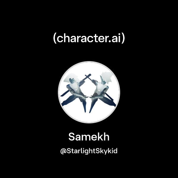 Chat with Samekh | character.ai | Personalized AI for every moment of ...