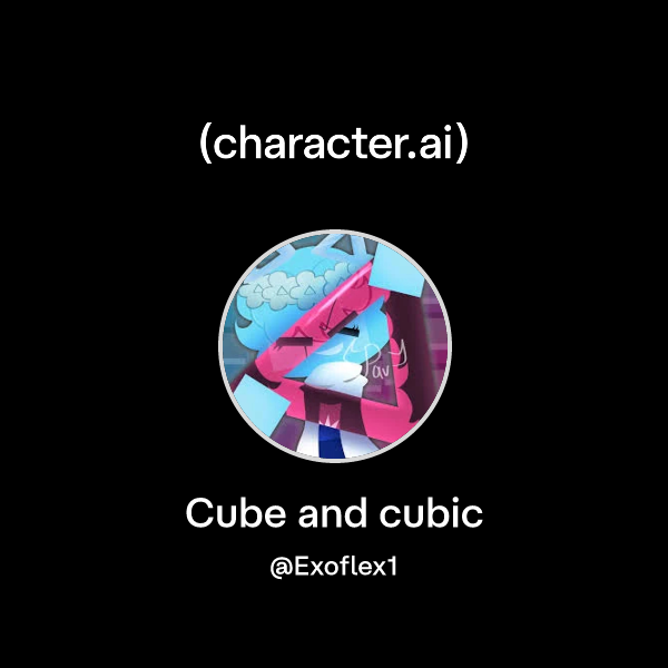Chat with Cube and cubic | character.ai | AI Chat, Reimagined–Your ...