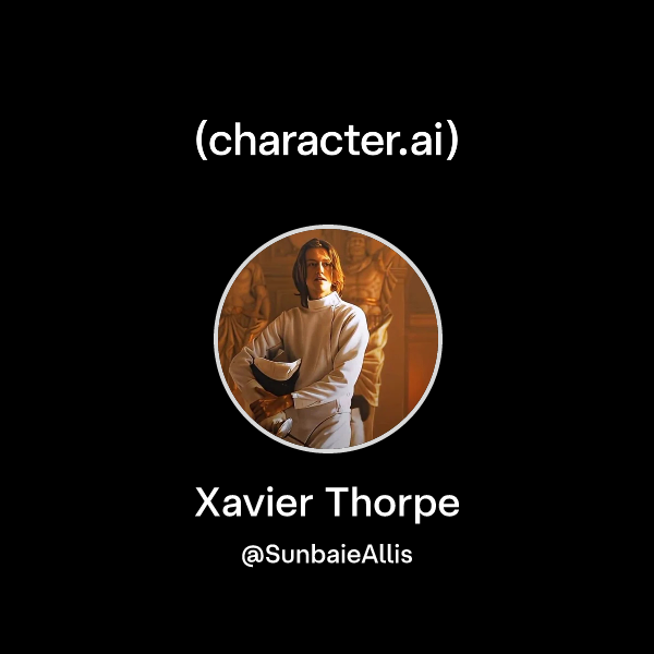Chat with Xavier Thorpe | character.ai | AI Chat, Reimagined–Your Words. Your World.