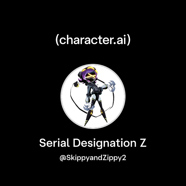 Chat with Serial Designation Z | character.ai | AI Chat, Reimagined ...