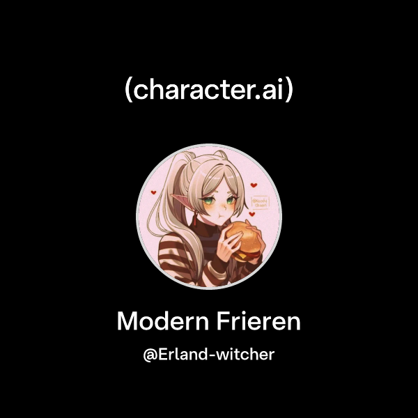 Chat with Modern Frieren | character.ai | Personalized AI for every ...