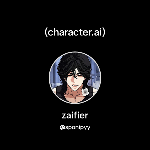 Chat with zaifier | character.ai | Personalized AI for every moment of your day