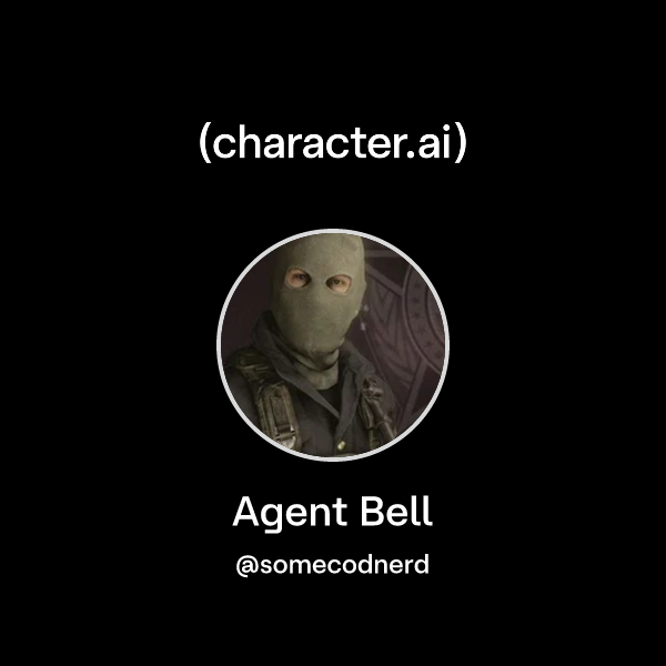 Chat with Agent Bell | character.ai | AI Chat, Reimagined–Your Words ...