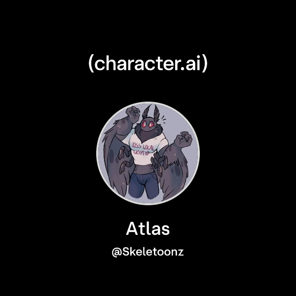 Chat with Atlas | character.ai | AI Chat, Reimagined–Your Words. Your ...