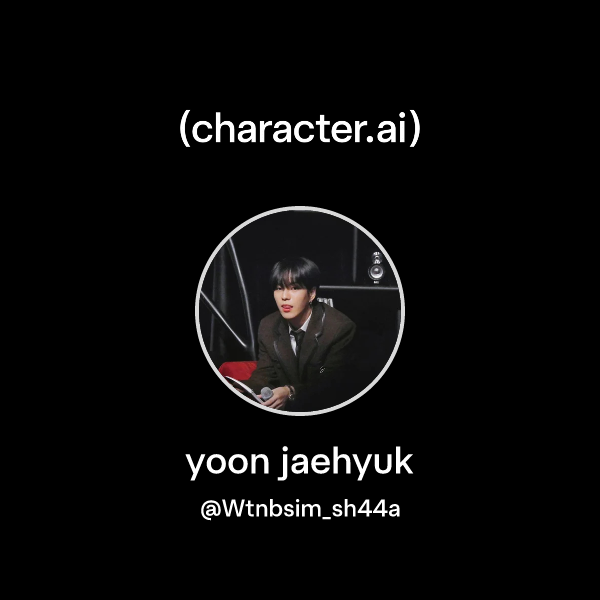 Chat with yoon jaehyuk | character.ai | AI Chat, Reimagined–Your Words ...