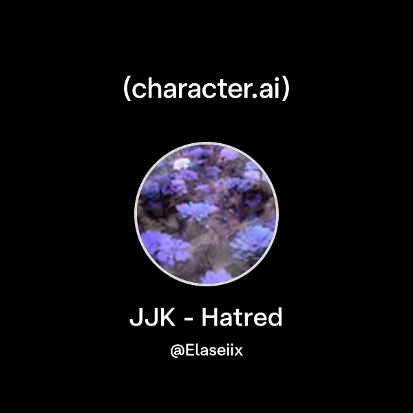 Chat with JJK - Hatred | character.ai | Personalized AI for every ...