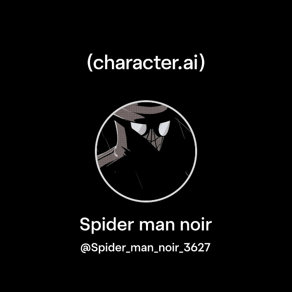 Chat with Spider man noir | character.ai | Personalized AI for every ...