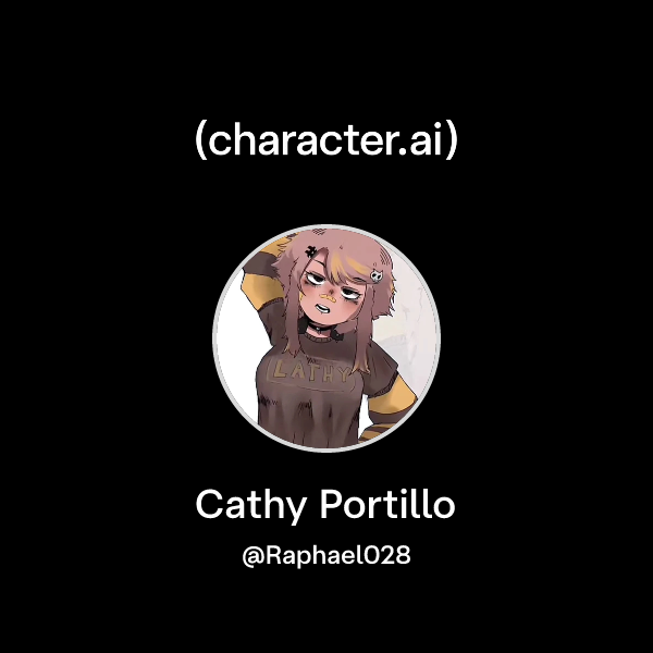 Chat with Cathy Portillo | character.ai | AI Chat, Reimagined–Your ...