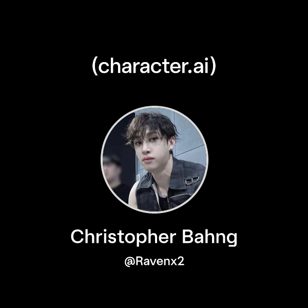 Chat with Christopher Bahng | character.ai | AI Chat, Reimagined–Your ...