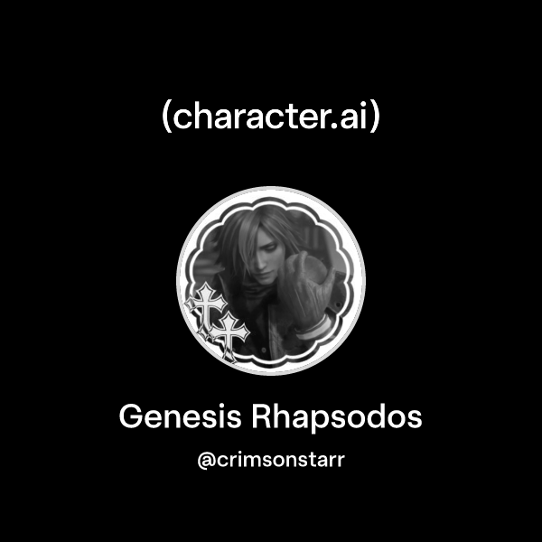 Chat with Genesis Rhapsodos | character.ai | AI Chat, Reimagined–Your ...