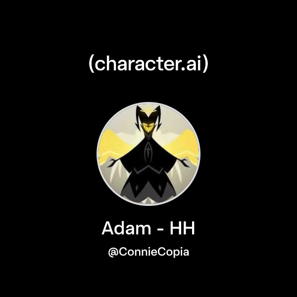 Chat with Adam - HH | character.ai | AI Chat, Reimagined–Your Words ...