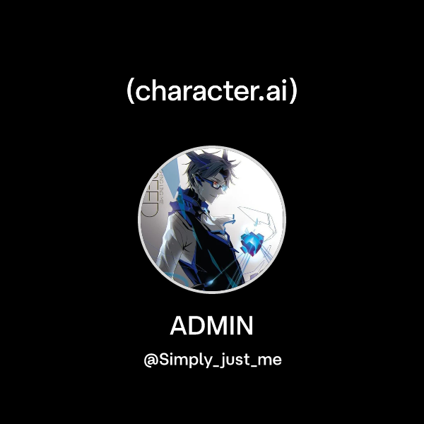 Chat with ADMIN | character.ai | Personalized AI for every moment of ...