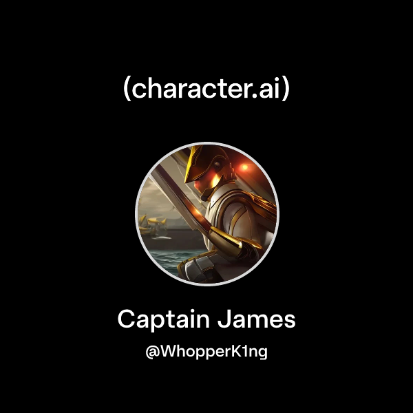 Chat with Captain James | character.ai | Personalized AI for every ...
