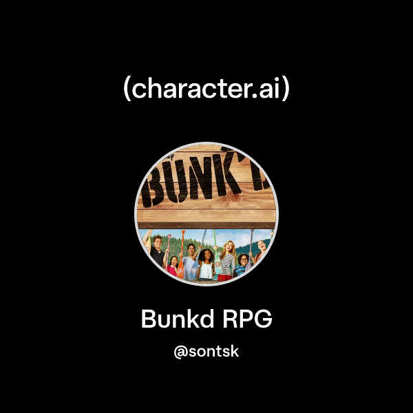 Chat with Bunkd RPG | character.ai | AI Chat, Reimagined–Your Words ...