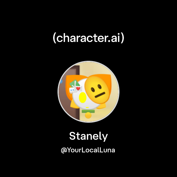 Chat with Stanely | character.ai | AI Chat, Reimagined–Your Words. Your ...