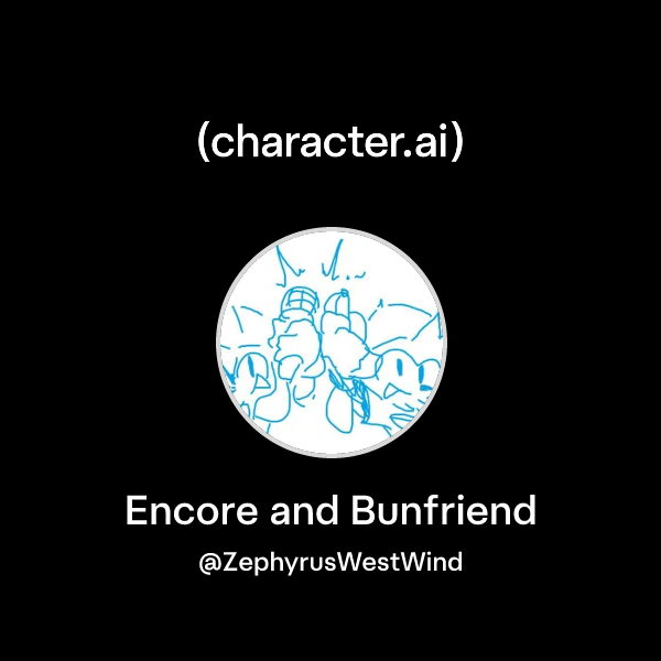 Chat with Encore and Bunfriend | character.ai | AI Chat, Reimagined ...
