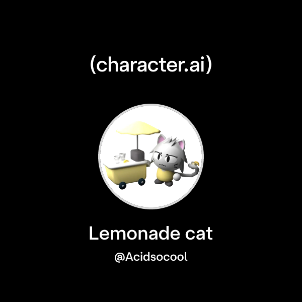 Chat with Lemonade cat | character.ai | AI Chat, Reimagined–Your Words ...