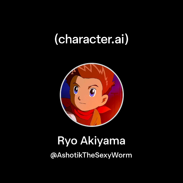 Chat with Ryo Akiyama | character.ai | Personalized AI for every moment of your day
