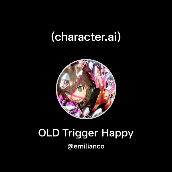 Chat with OLD Trigger Happy | character.ai | AI Chat, Reimagined–Your ...