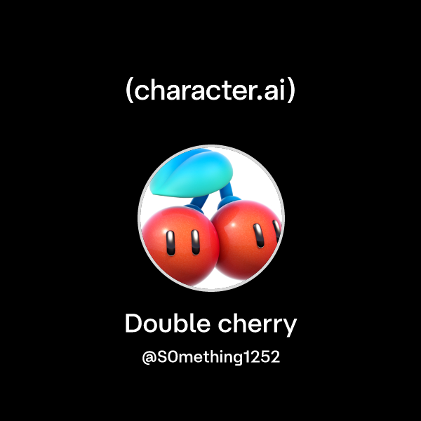 Chat with Double cherry | character.ai | AI Chat, Reimagined–Your Words ...
