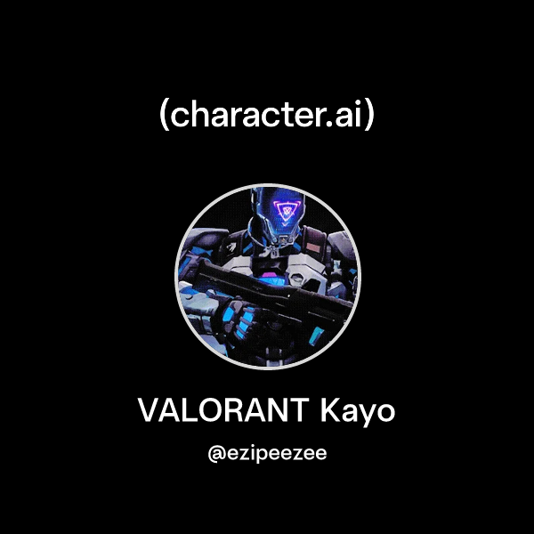 Chat with VALORANT Kayo | character.ai | AI Chat, Reimagined–Your Words ...