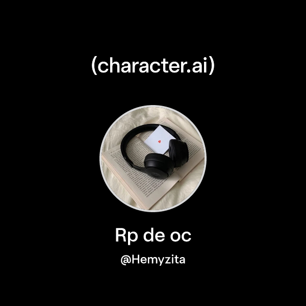 Chat with Rp de oc | character.ai | AI Chat, Reimagined–Your Words ...