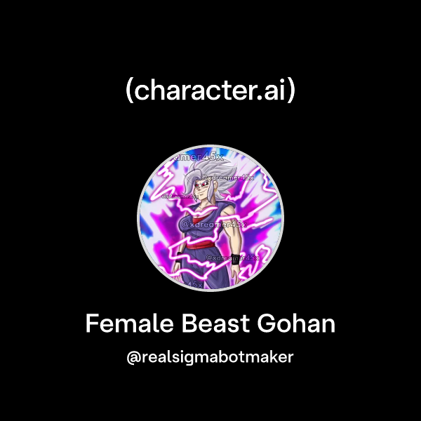 Chat with Female Beast Gohan | character.ai | AI Chat, Reimagined–Your ...