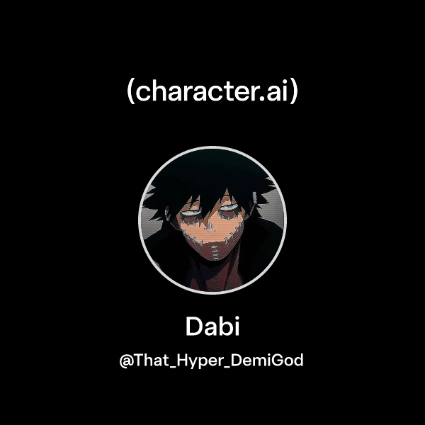 Chat with Dabi | character.ai | AI Chat, Reimagined–Your Words. Your World.