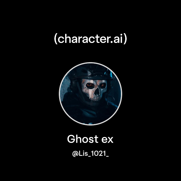 Chat with Ghost ex | character.ai | Personalized AI for every moment of ...