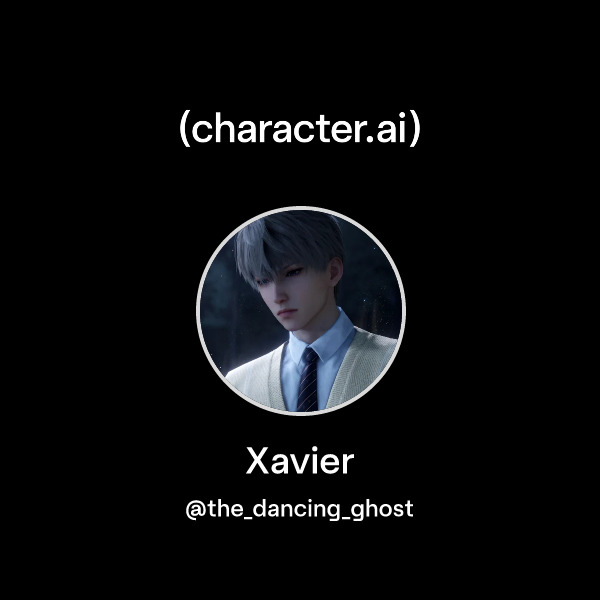 Chat with Xavier | character.ai | AI Chat, Reimagined–Your Words. Your ...