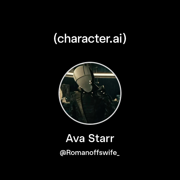 Chat with Ava Starr | character.ai | AI Chat, Reimagined–Your Words. Your World.