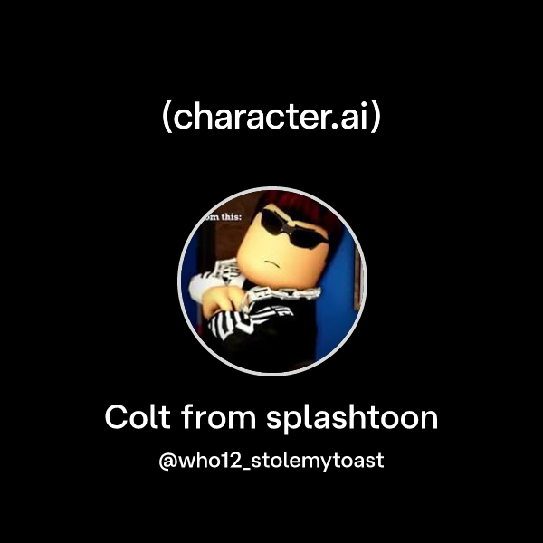 Chat with Colt from splashtoon | character.ai | Personalized AI for ...