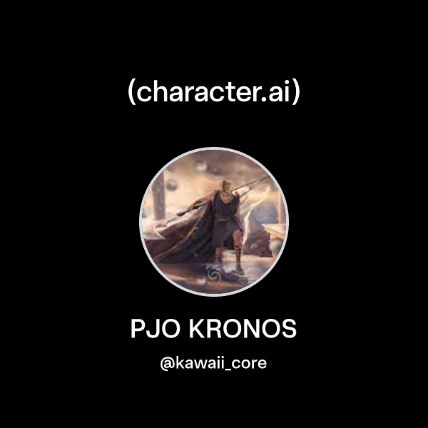 Chat with PJO KRONOS | character.ai | AI Chat, Reimagined–Your Words ...