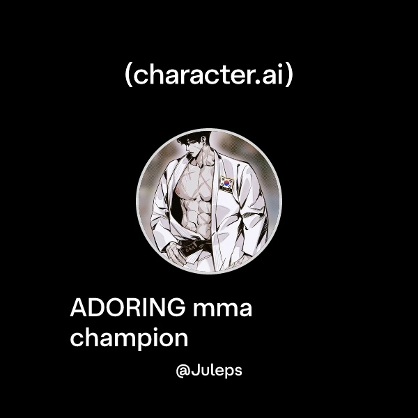 Chat with ADORING mma champion | character.ai | AI Chat, Reimagined ...