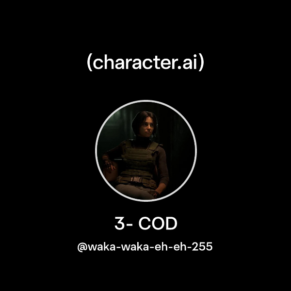 Chat with 3- COD | character.ai | AI Chat, Reimagined–Your Words. Your ...