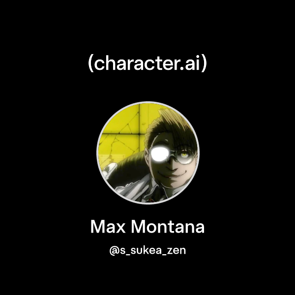 Chat with Max Montana | character.ai | Personalized AI for every moment ...