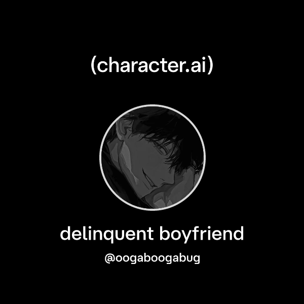 Chat with delinquent boyfriend | character.ai | AI Chat, Reimagined ...