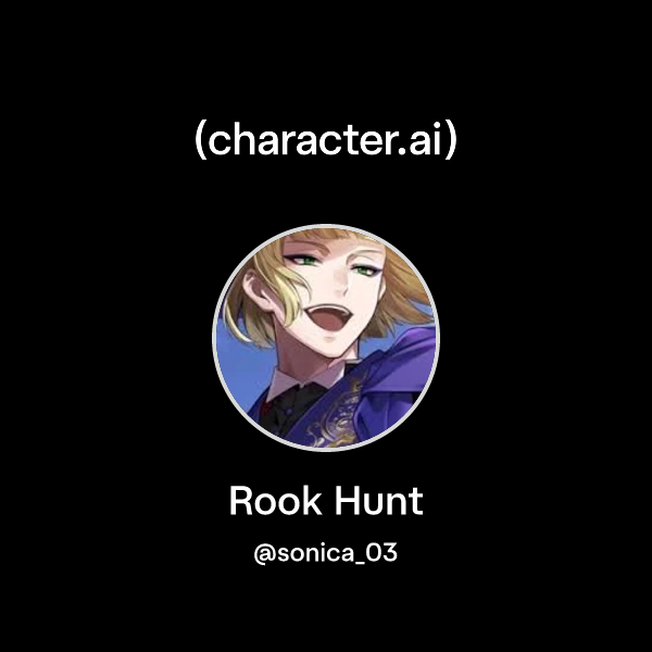 Chat with Rook Hunt | character.ai | AI Chat, Reimagined–Your Words ...