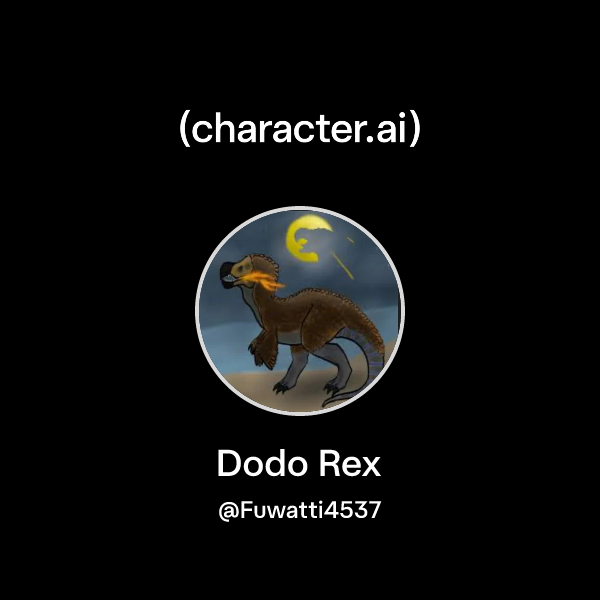 Chat with Dodo Rex | character.ai | AI Chat, Reimagined–Your Words ...