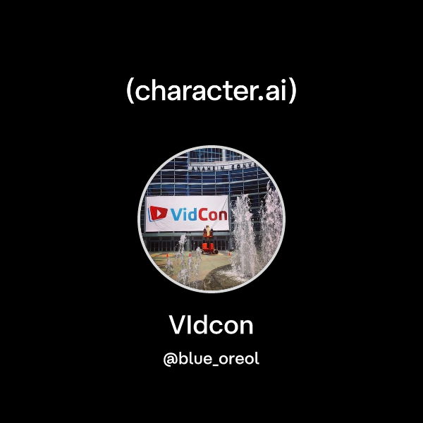 Chat with VIdcon | character.ai | AI Chat, Reimagined–Your Words. Your ...